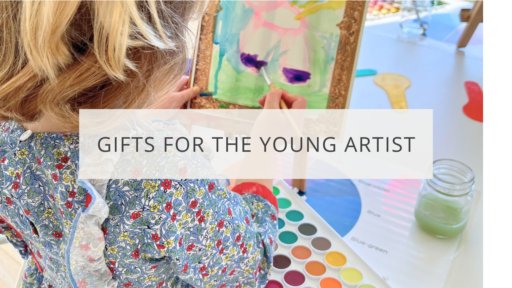 Gifts for the Young Artist - Playful Learning Studio